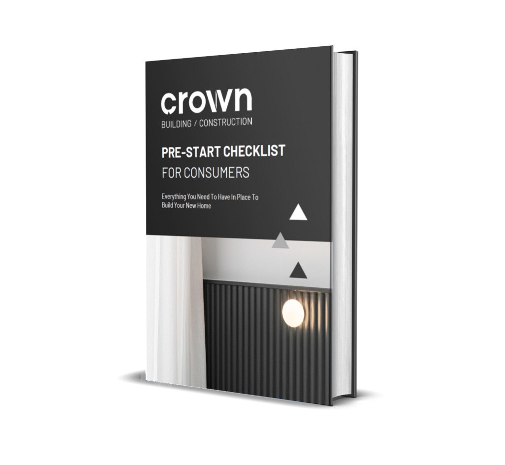 Pre-Start Checklist For Consumers - Crown Building & Construction